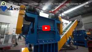 Plastic Pipe Shredder / Granulator For PVC, HDPE, and Other Large ...