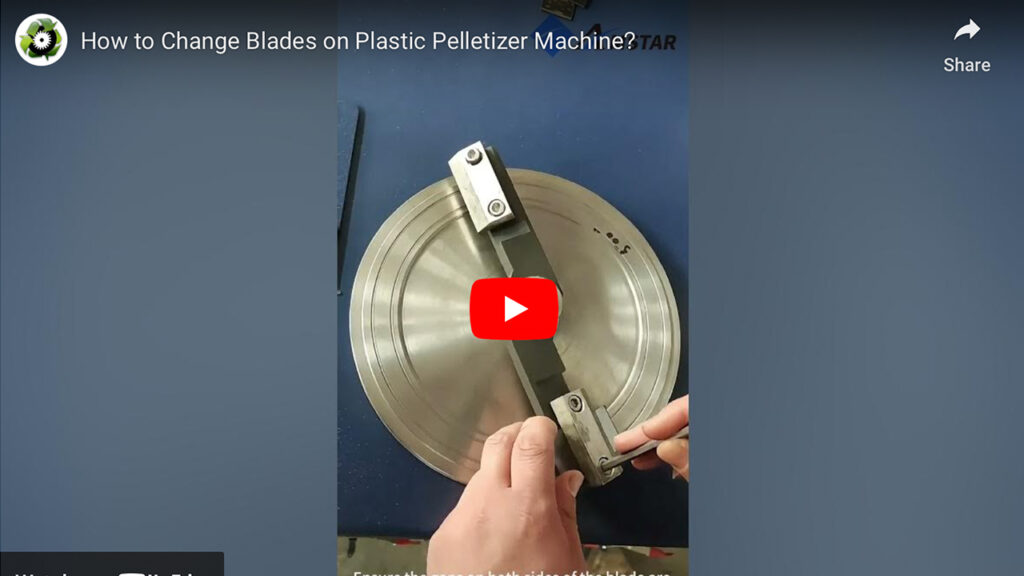 How to Change Blades on Plastic Pelletizer Machine？ - Plastic Recycling ...