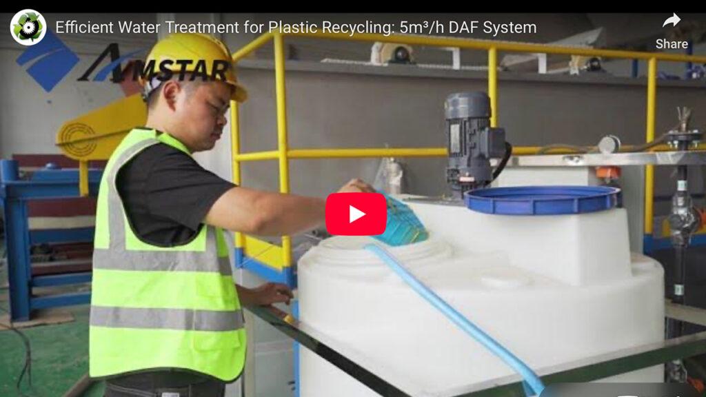 Efficient Water Treatment for Plastic Recycling: 5m³/h DAF System ...